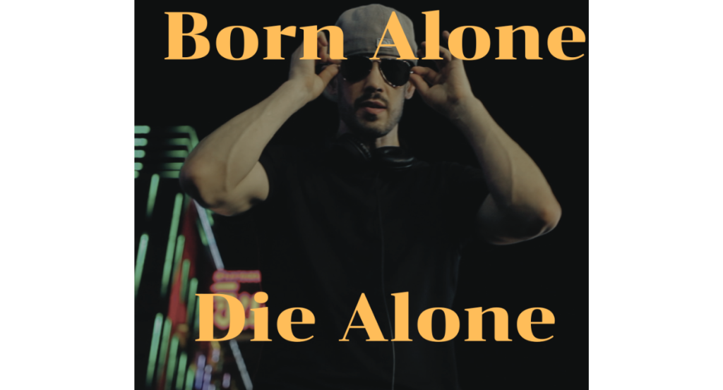 Duvee Davis’ Latest Masterpiece, "Born Alone Die Alone" Proves This ...